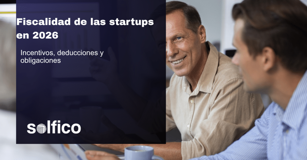 Consolidación fiscal: Requisitos y cómo aplicarla paso a paso